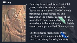 Dentistry. | PPTX