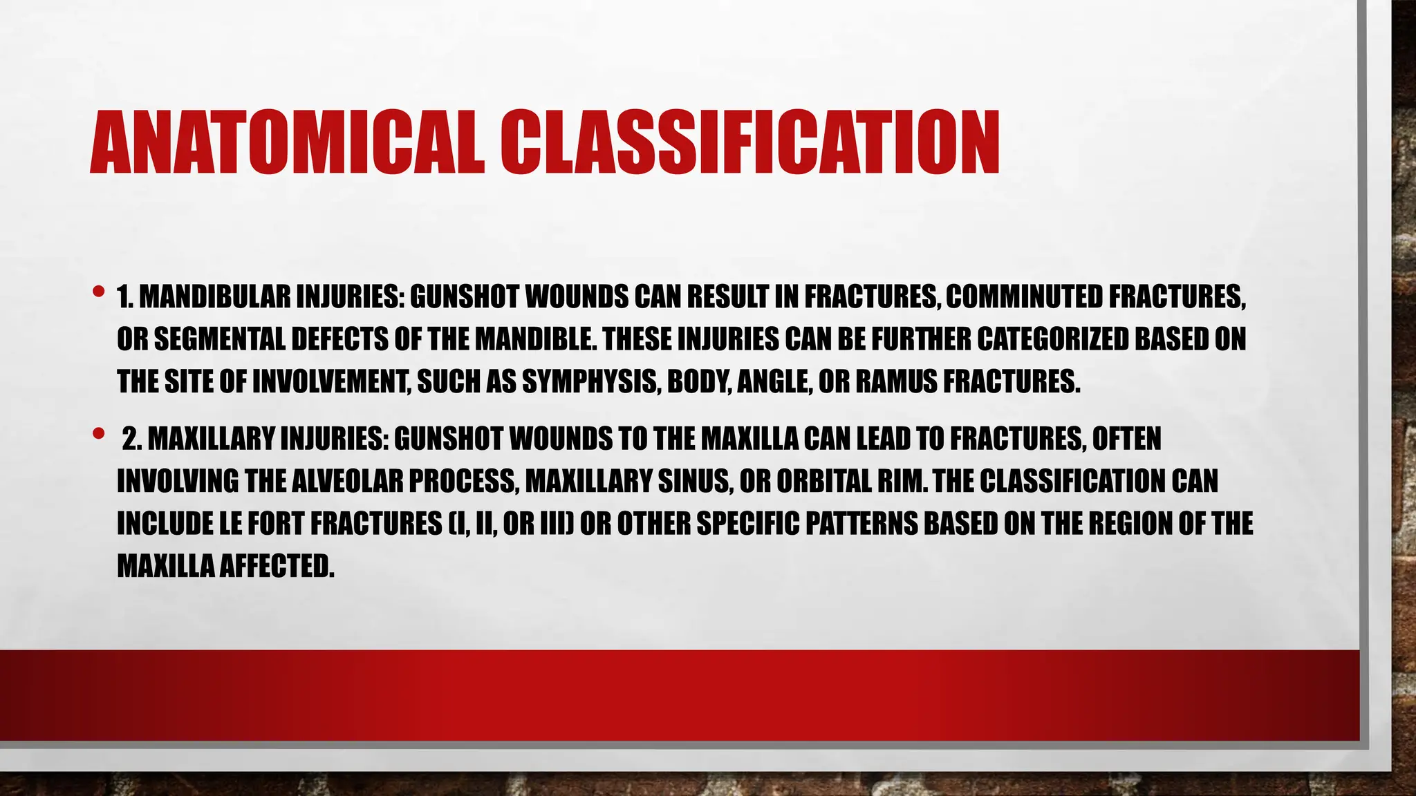 Classification of gunshot wounds of maxillofacial region | PPTX