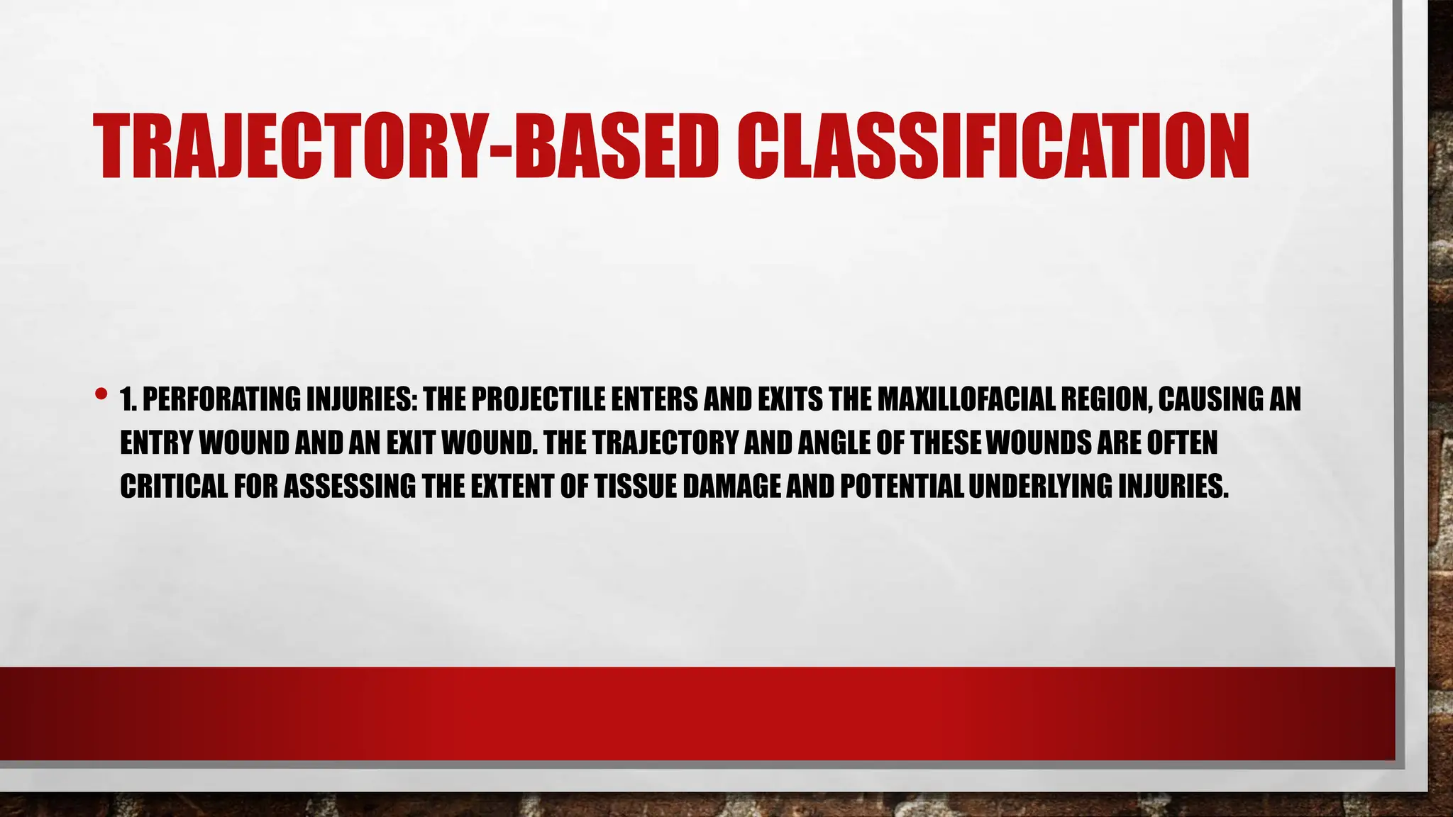 Classification of gunshot wounds of maxillofacial region | PPTX