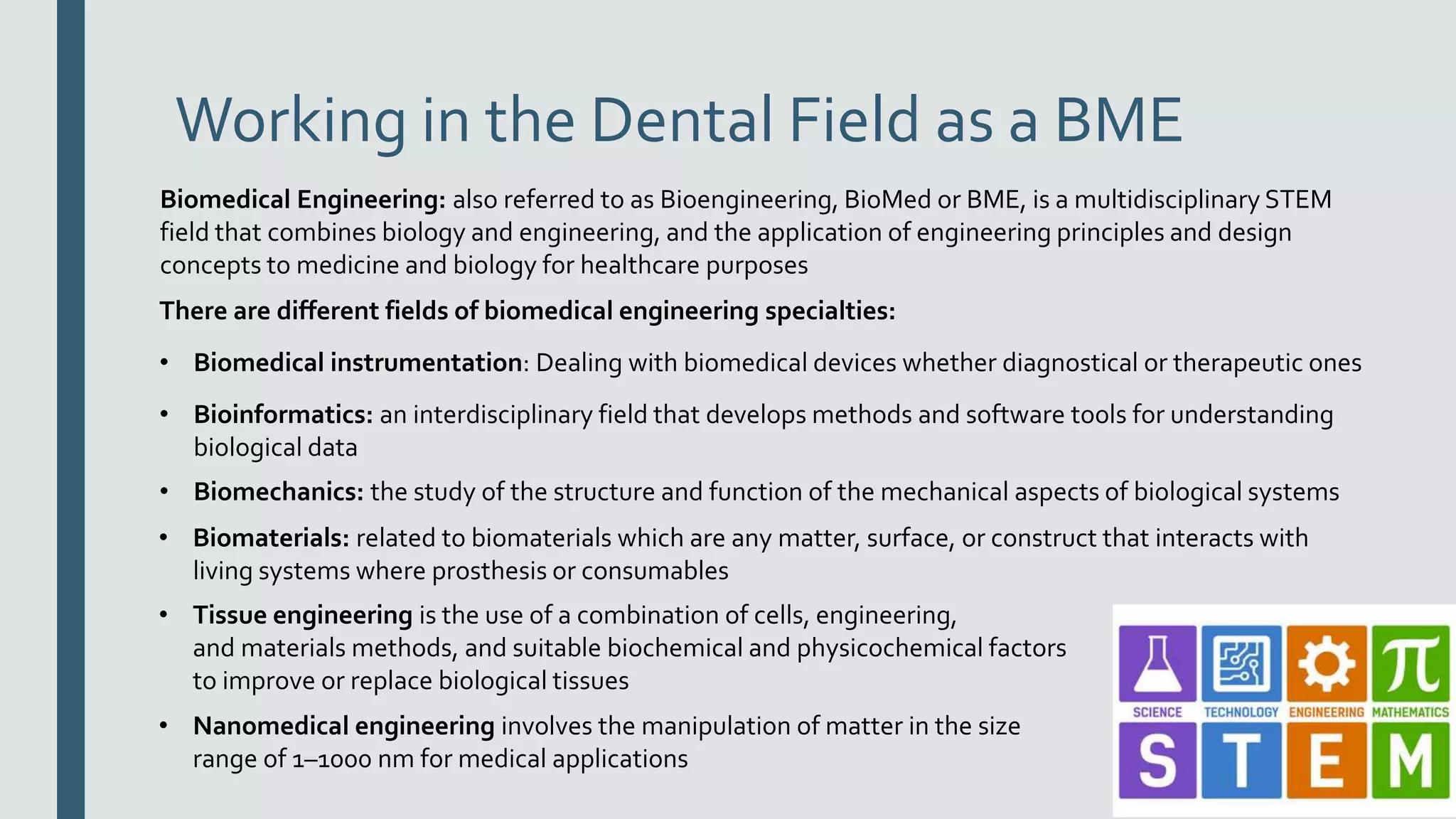 Dentistry & Biomedical Engineering | PPTX