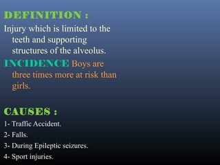 Dentoalveolar injuries ppt | PPT