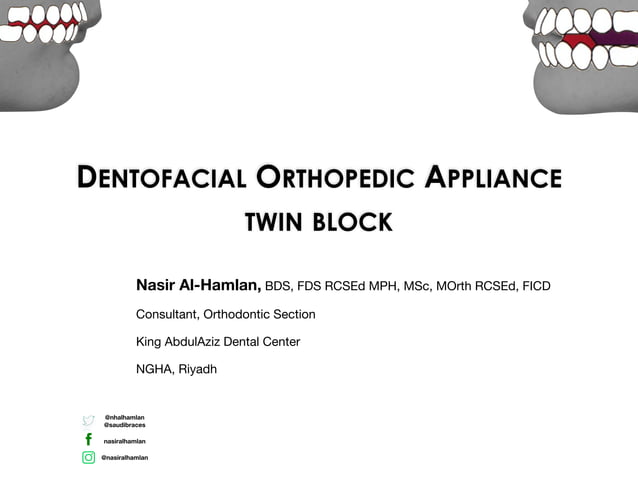 Dentofacial Orthopedic Appliance - Twin Block | PDF