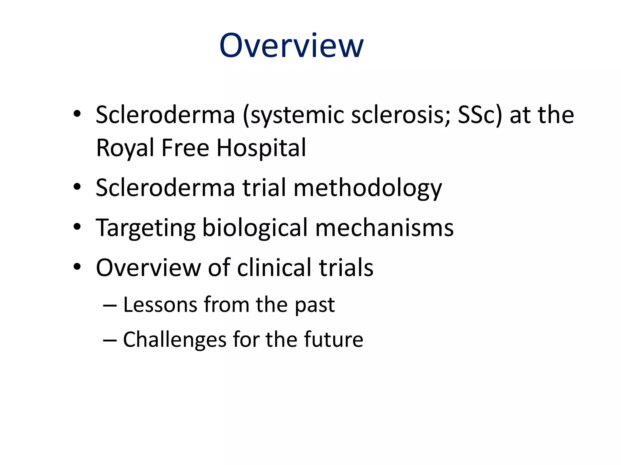 The State of Scleroderma Clinical Trials | PPTX