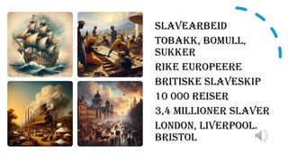 Den transatlantiske slavehandelen og trekanthandelen | PDF