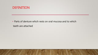 Denture base | PPTX
