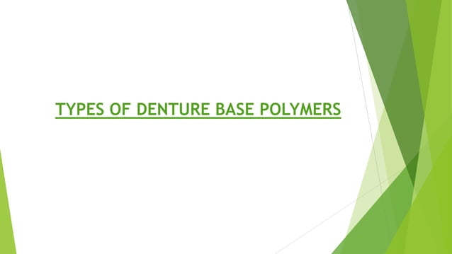 Denture base materials | PPTX