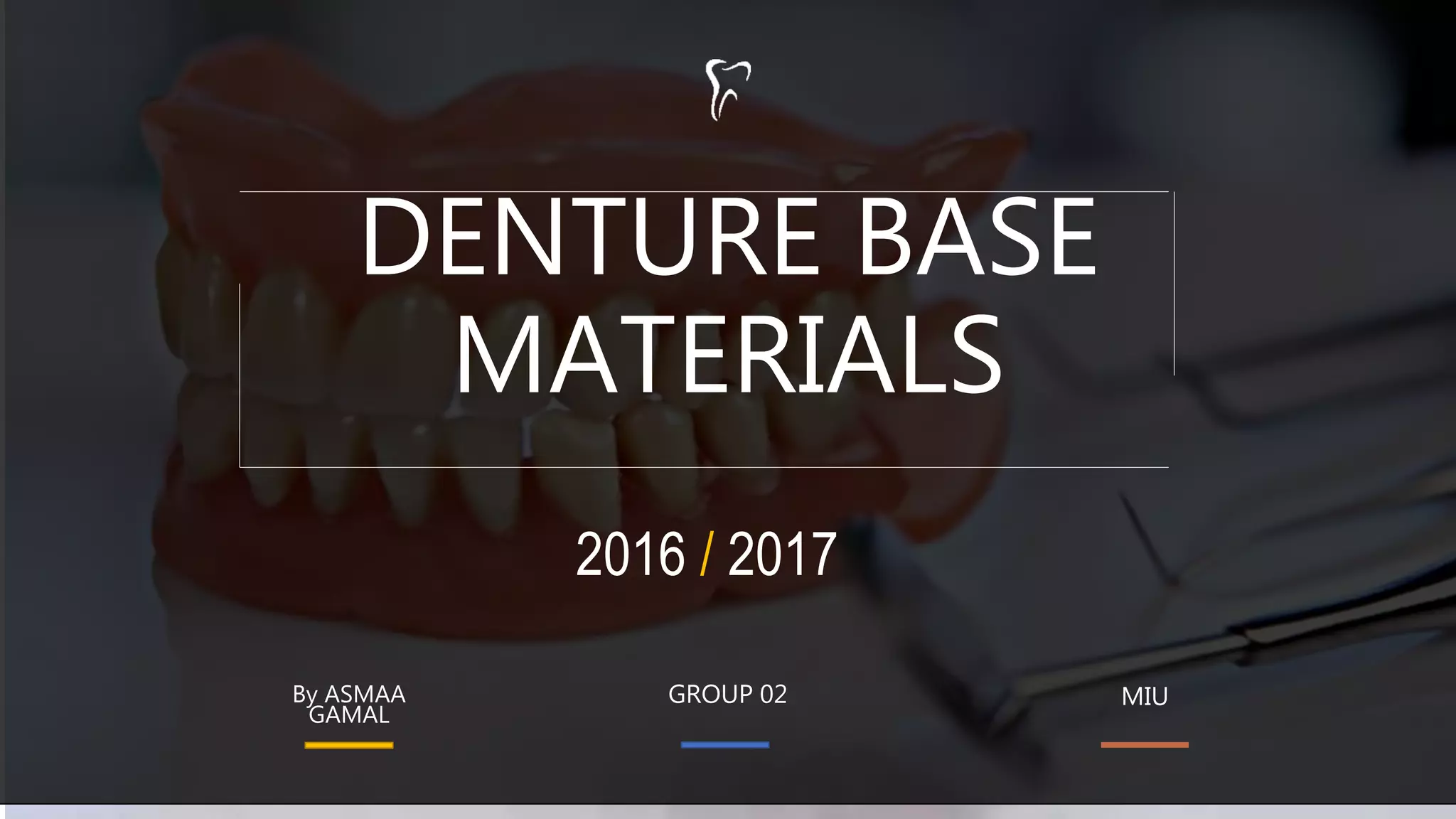 Denture base materials | PPTX