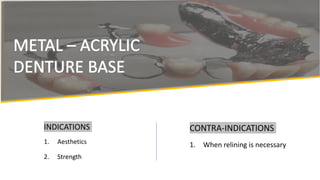 Denture base materials | PPTX | Dental Health | Diseases and Conditions