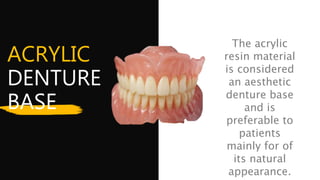 Denture base materials | PPTX | Dental Health | Diseases and Conditions