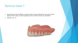 Denture base resin | PPTX