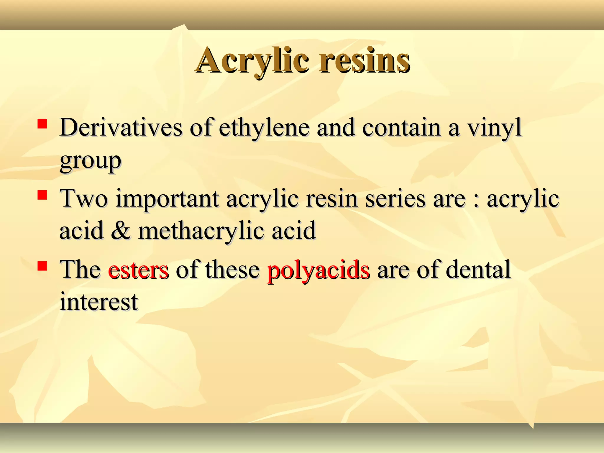 Denture base resins | PPT