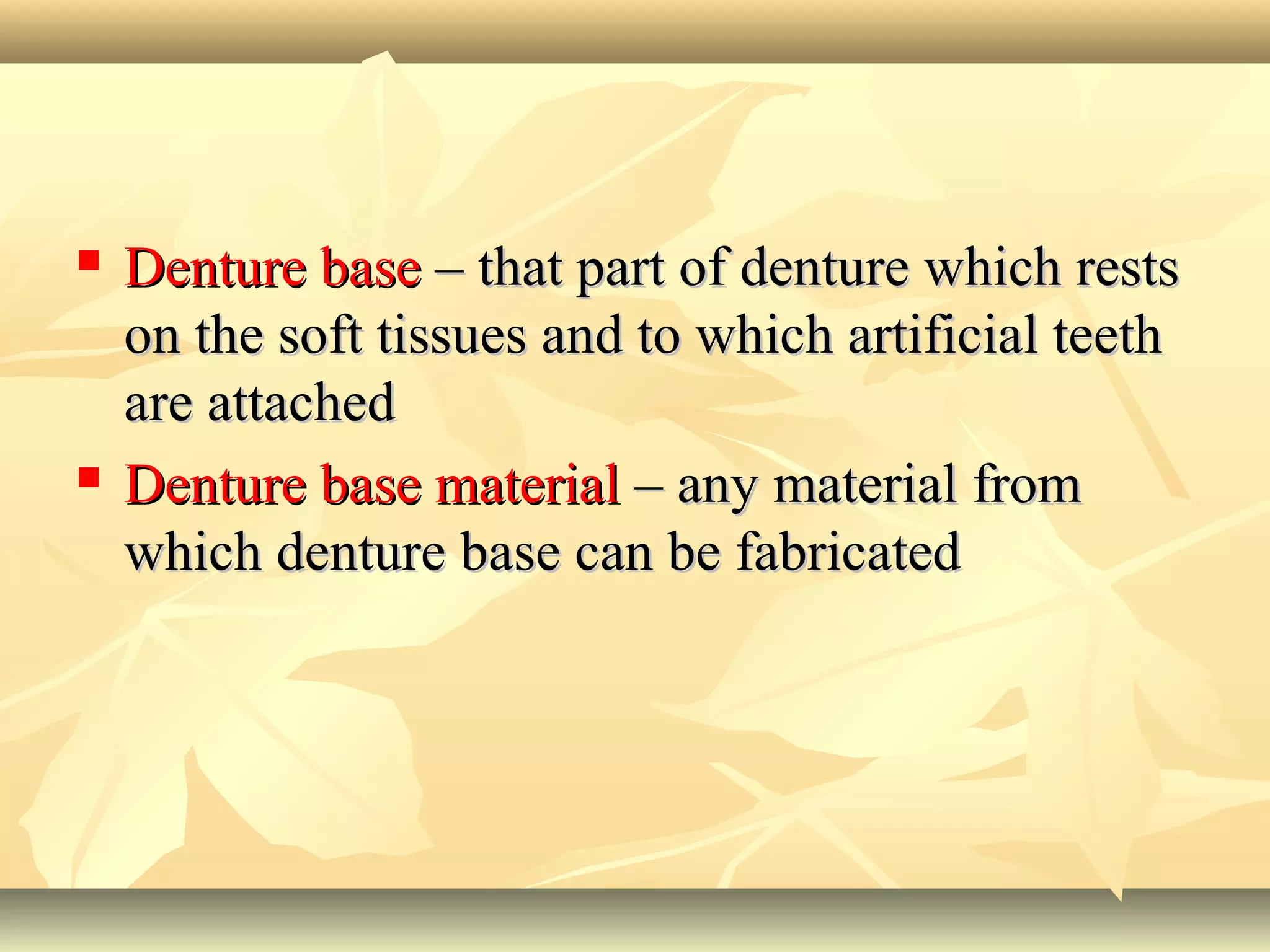 Denture base resins | PPT