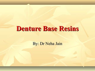 Denture base resins | PPT