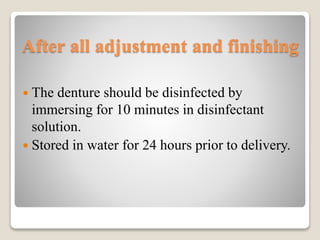 Before delivering finished dentures | PPTX