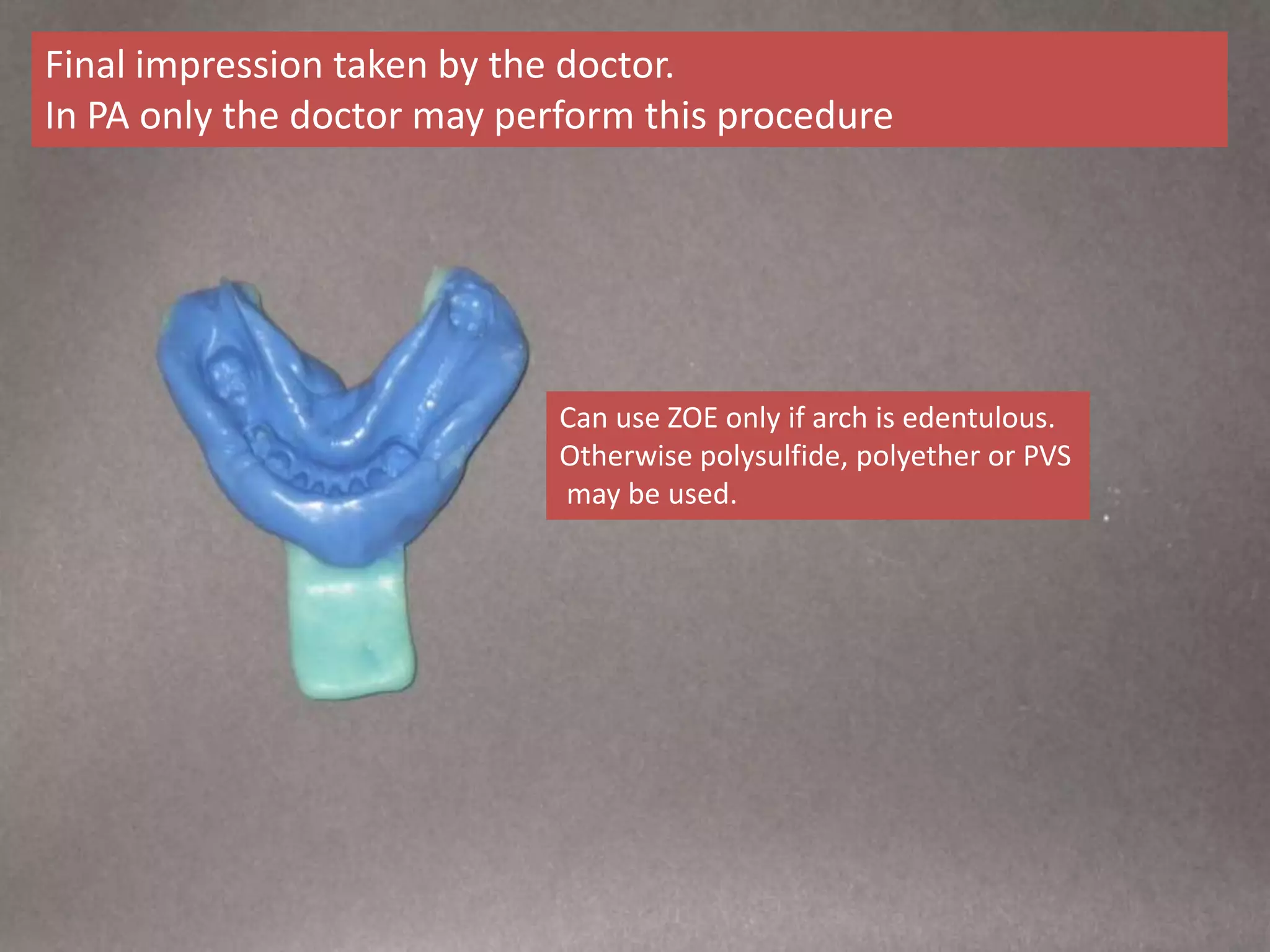 Denture impressions slides | PPTX