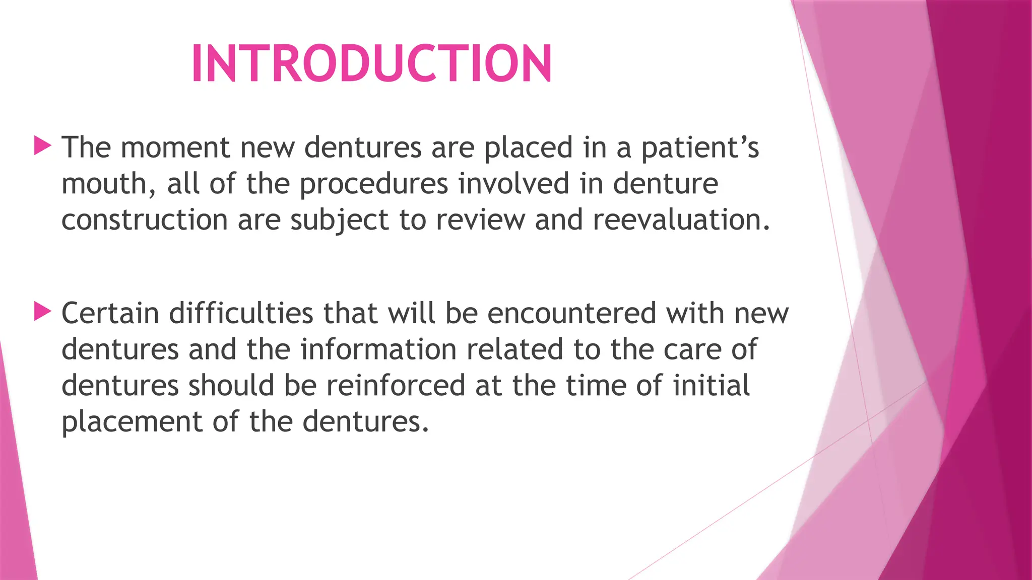 Denture Insertion, Post insertion Instructions, Problem.pptx
