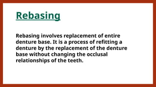 Denture Relining & Rebasing - Dental Materials | PPTX