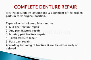Denture repair part 1 | PPTX