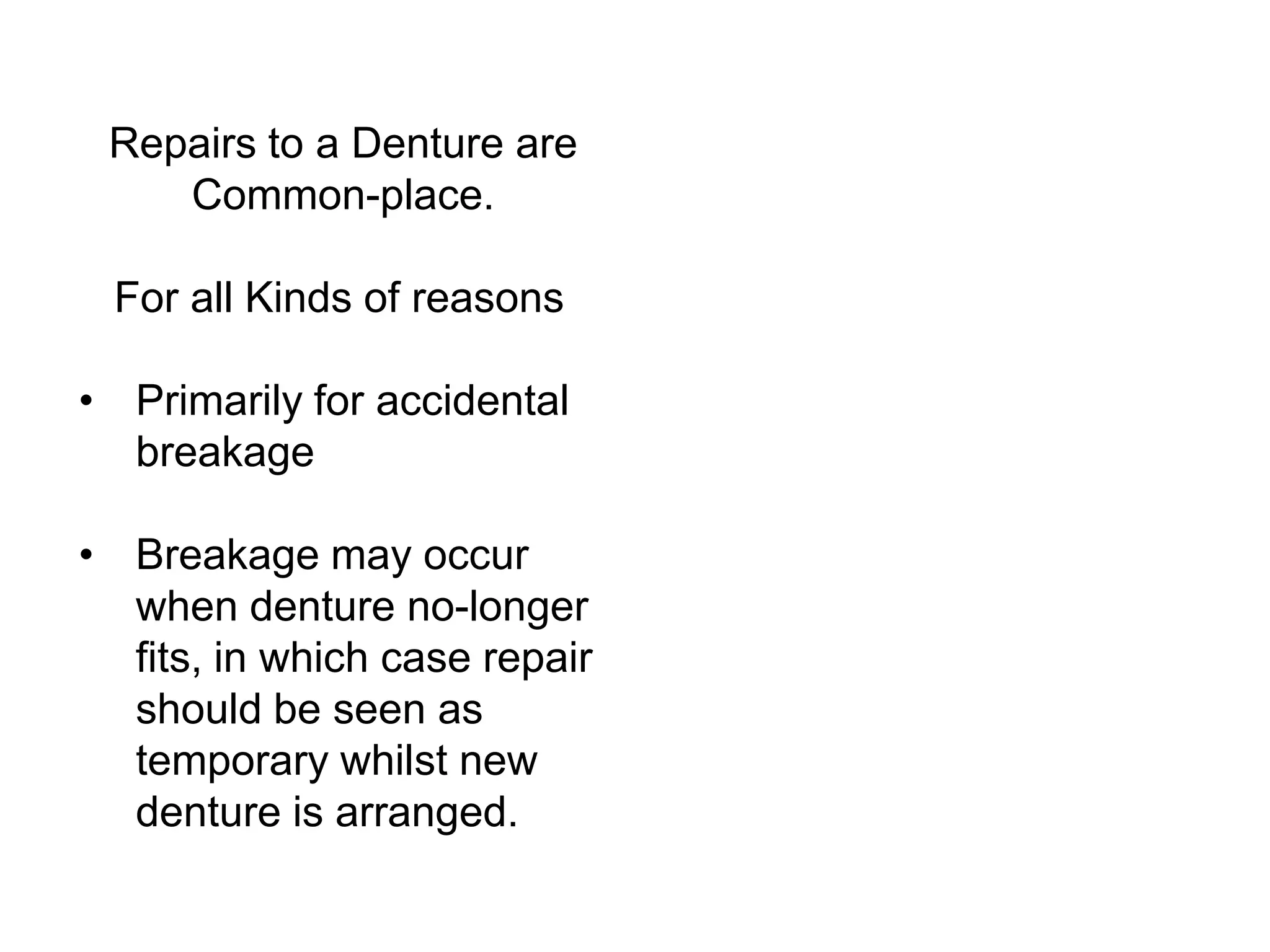 Denture repairs | PPTX