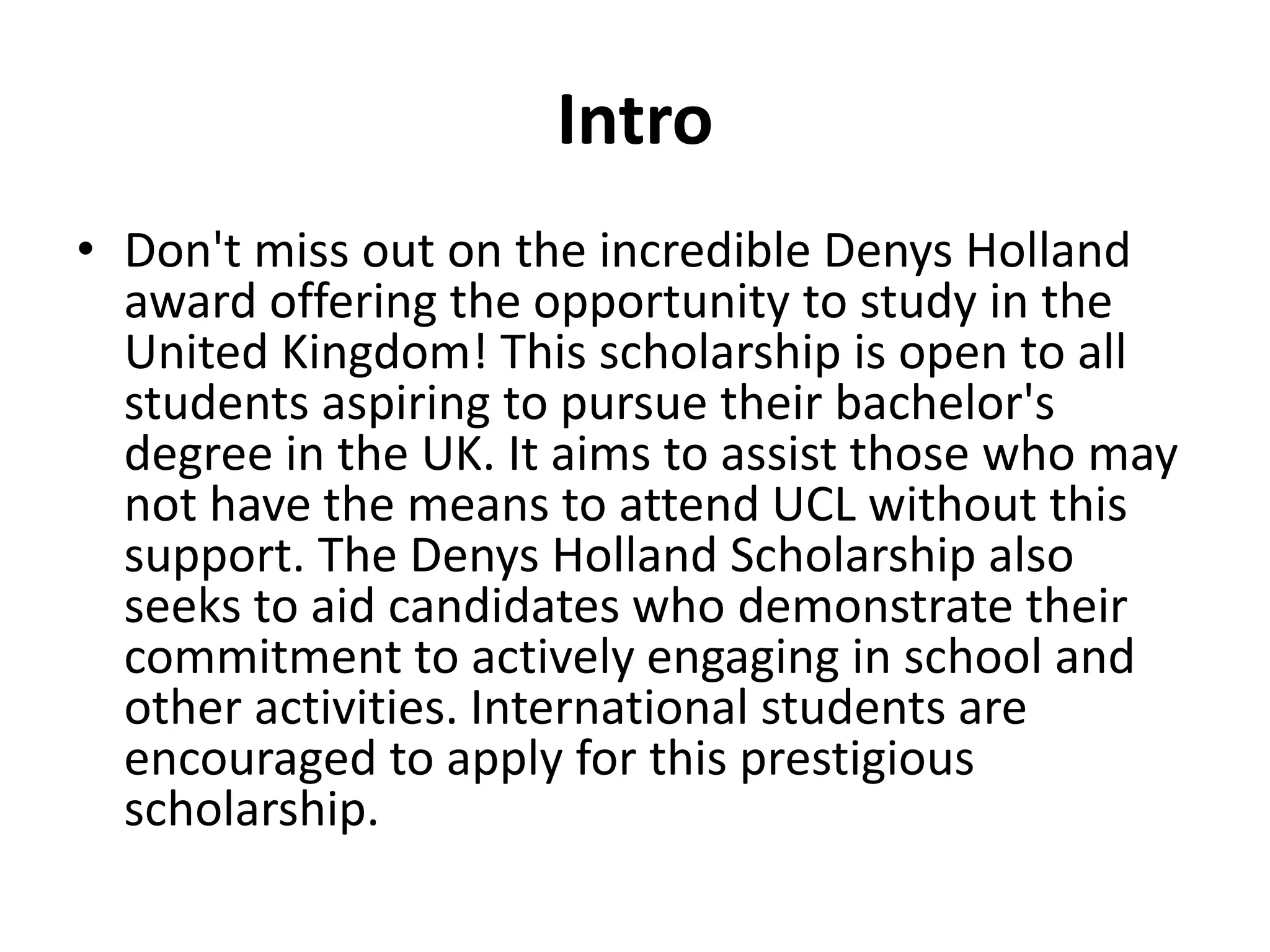 Denys Holland Scholarship at University College London 2023.pptx