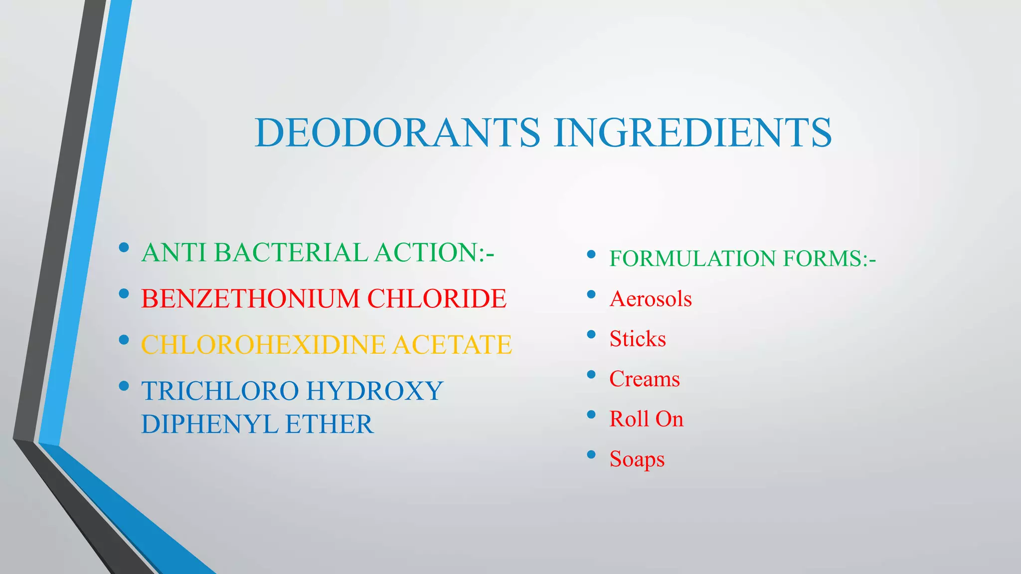 Deodorants and antiperspirants Cosmetic Science | PPTX