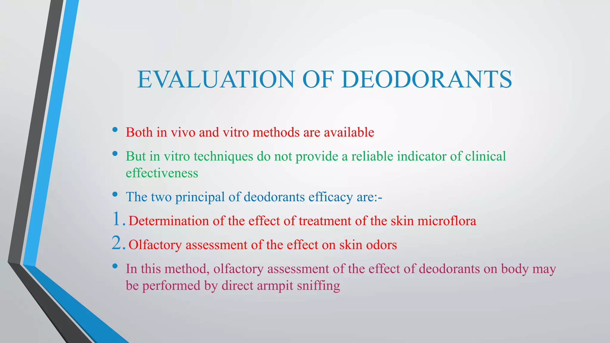 Deodorants and antiperspirants Cosmetic Science | PPTX
