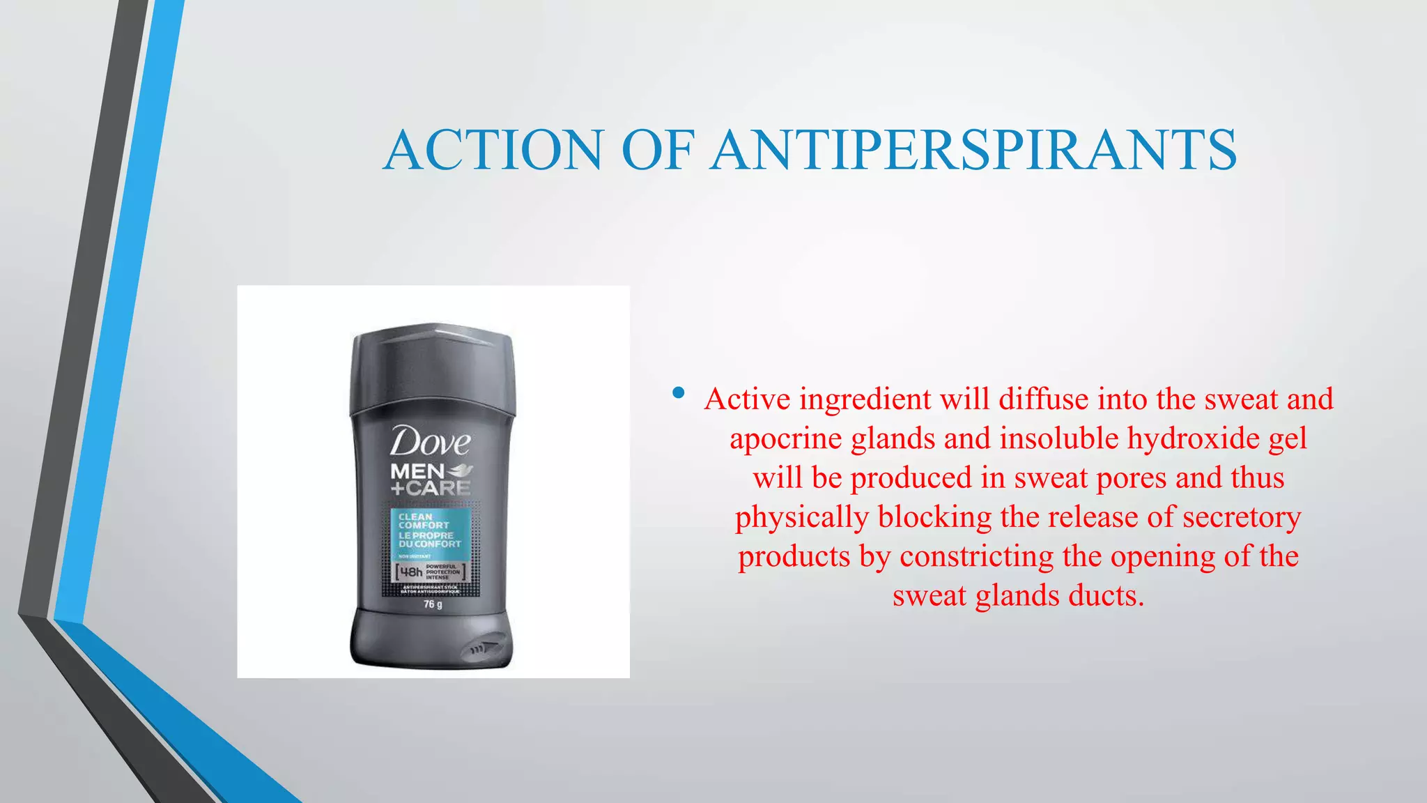 Deodorants and antiperspirants Cosmetic Science | PPTX