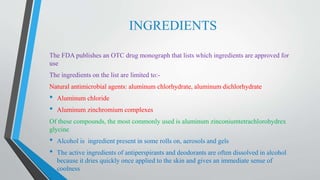 Deodorants and antiperspirants Cosmetic Science | PPTX