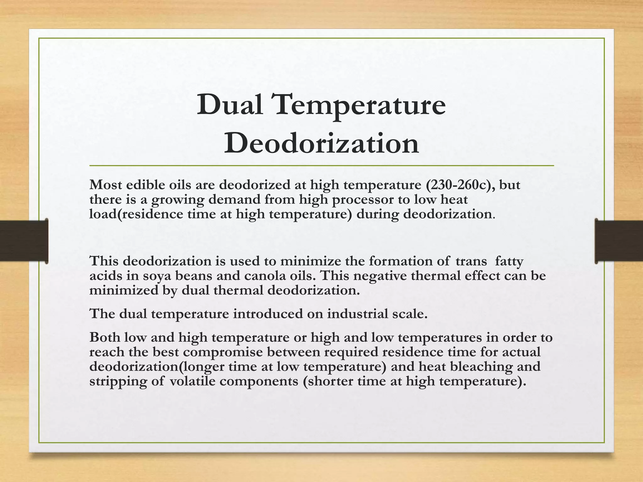 Deodorization in vegetable oil production | PPTX