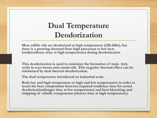 Deodorization in vegetable oil production | PPTX