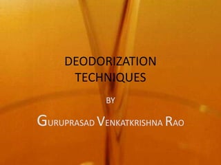 Deodorization | PPTX