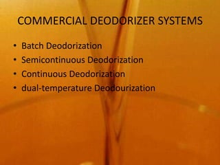 Deodorization | PPTX