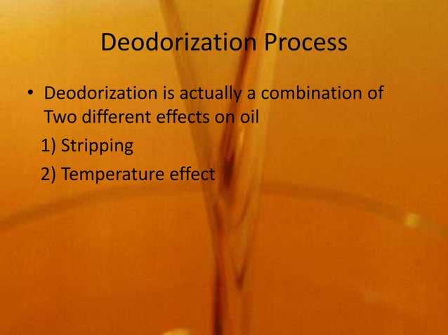Deodorization | PPTX | Chemistry | Science