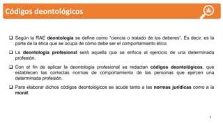 Lección 8.1: Códigos deontológicos | PPTX
