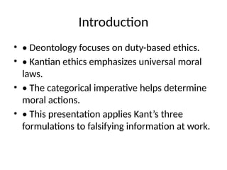 Presentation about Deontological ethics. | PPTX
