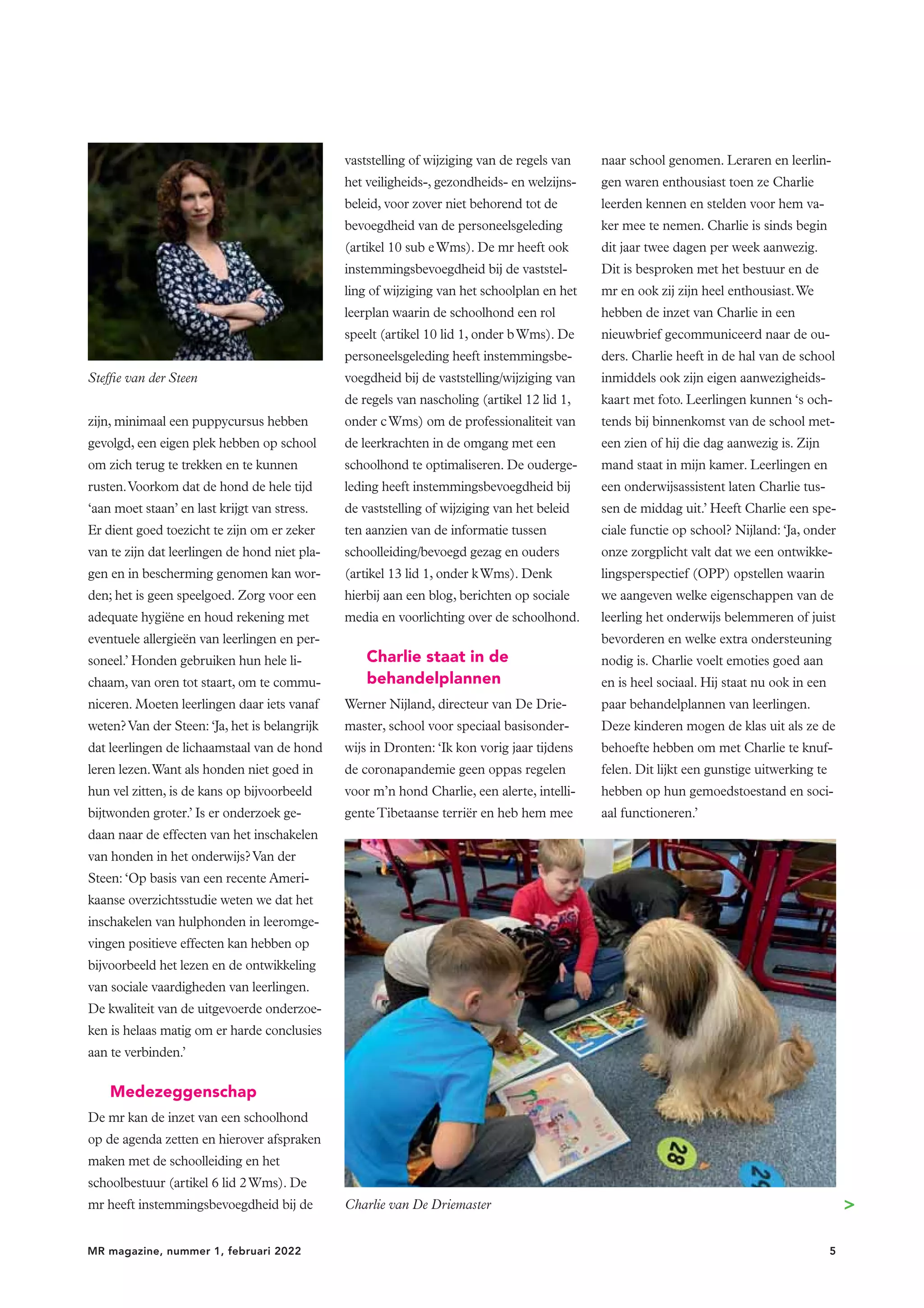 De opmars van de schoolhond. Zorgt Charlie voor meer vrolijkheid en ...