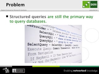 Crossing the Vocabulary Gap for Querying Complex and Heterogeneous Databases | PPT