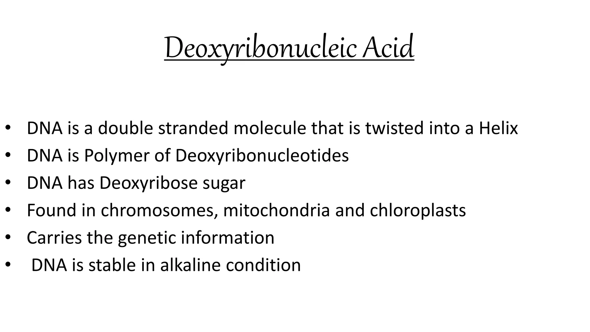 Deoxyribonucleic acid | PPTX