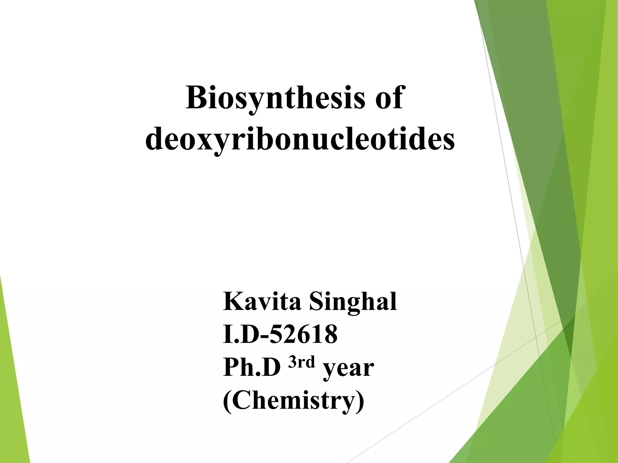 Deoxyribonucleotides | PPTX