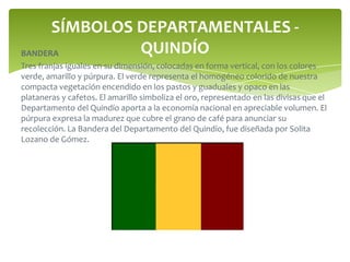 Departamento del quindío | PPTX