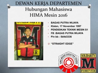 Departemen Hubungan Mahasiswa HIMA Mesin 2016 lpj.pptx