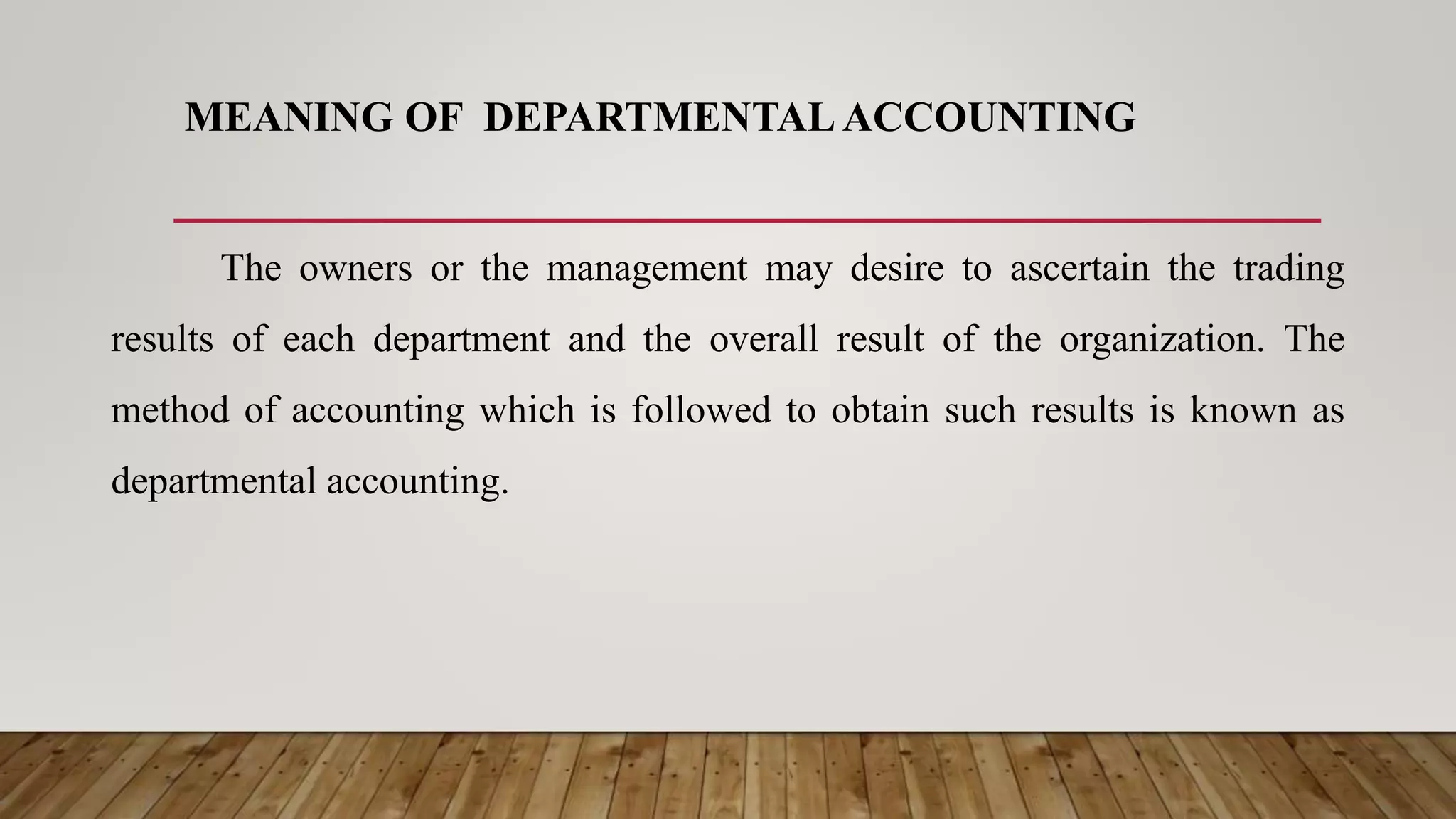 Departmental accounting | PPTX