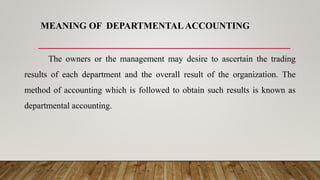 Departmental accounting | PPTX