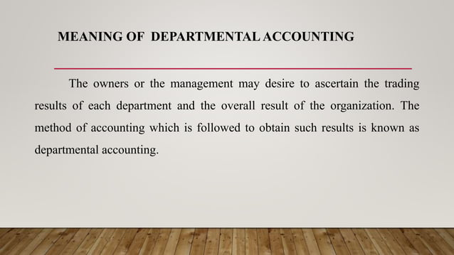 Departmental accounting | PPTX