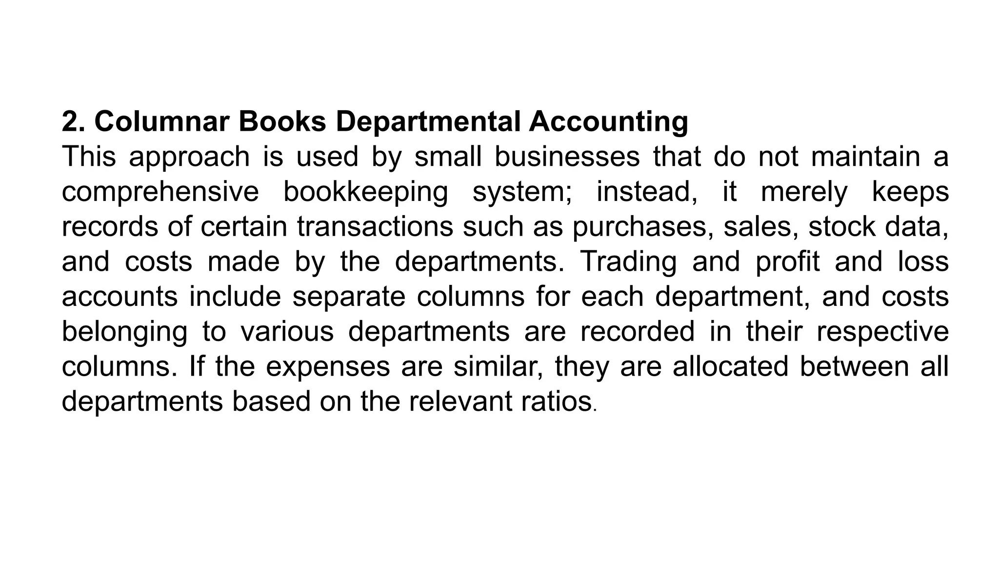 ACCOUNTING FOR BUSINESS.II DEPARTMENTAL ACCOUNTS. | PPTX