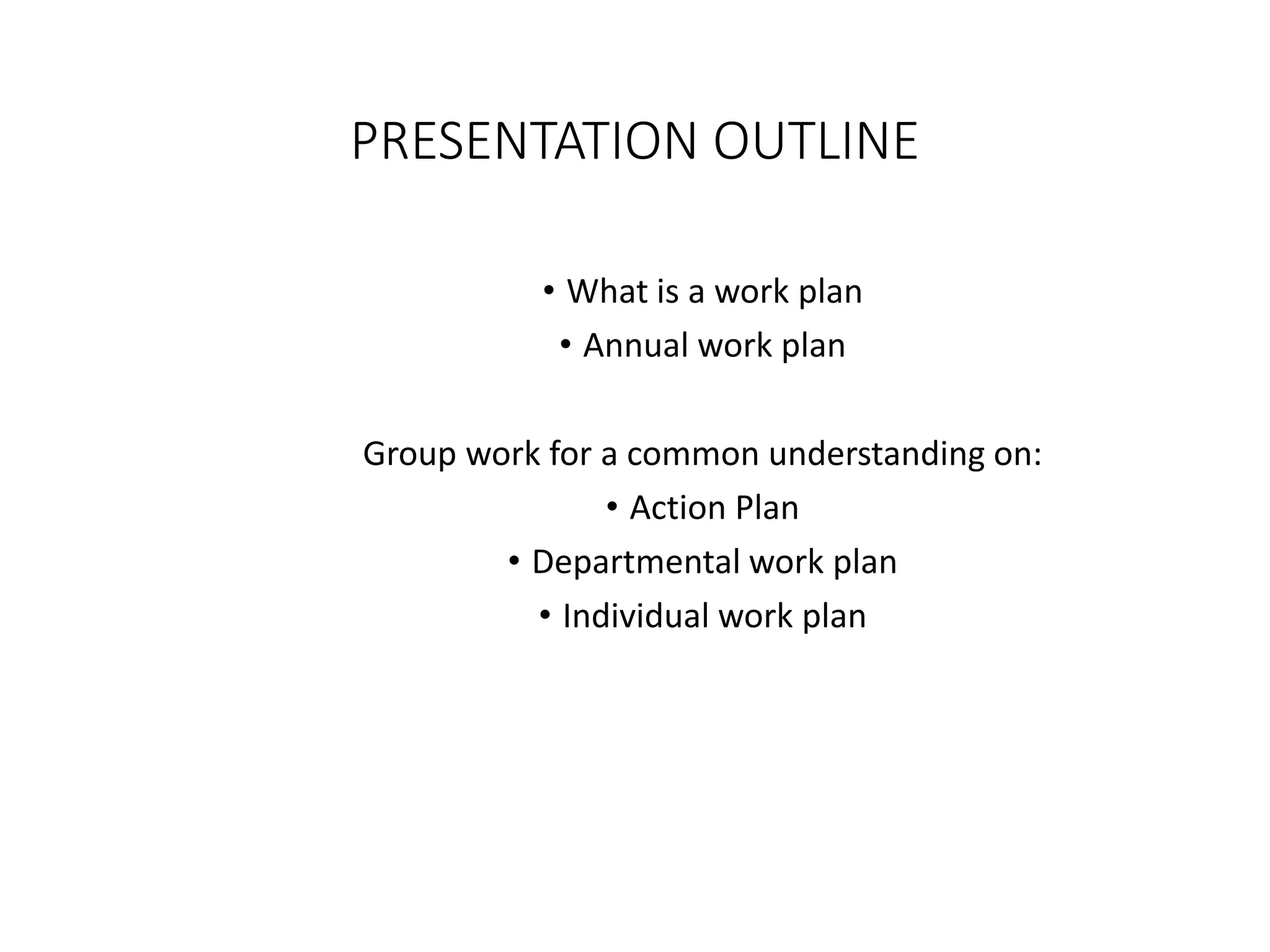 DEPARTMENTAL WORK PLANS AND ACTION APLANS-1.ppt