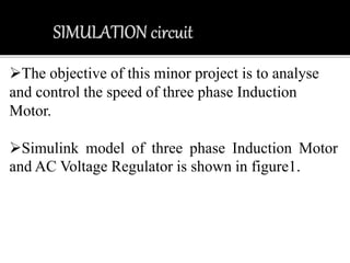 Speed control of Three phase Induction motor using AC voltage regulator ...