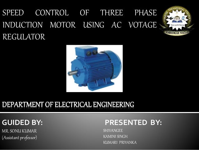Speed Control Of Three Phase Induction Motor Using Ac Voltage Regulat…