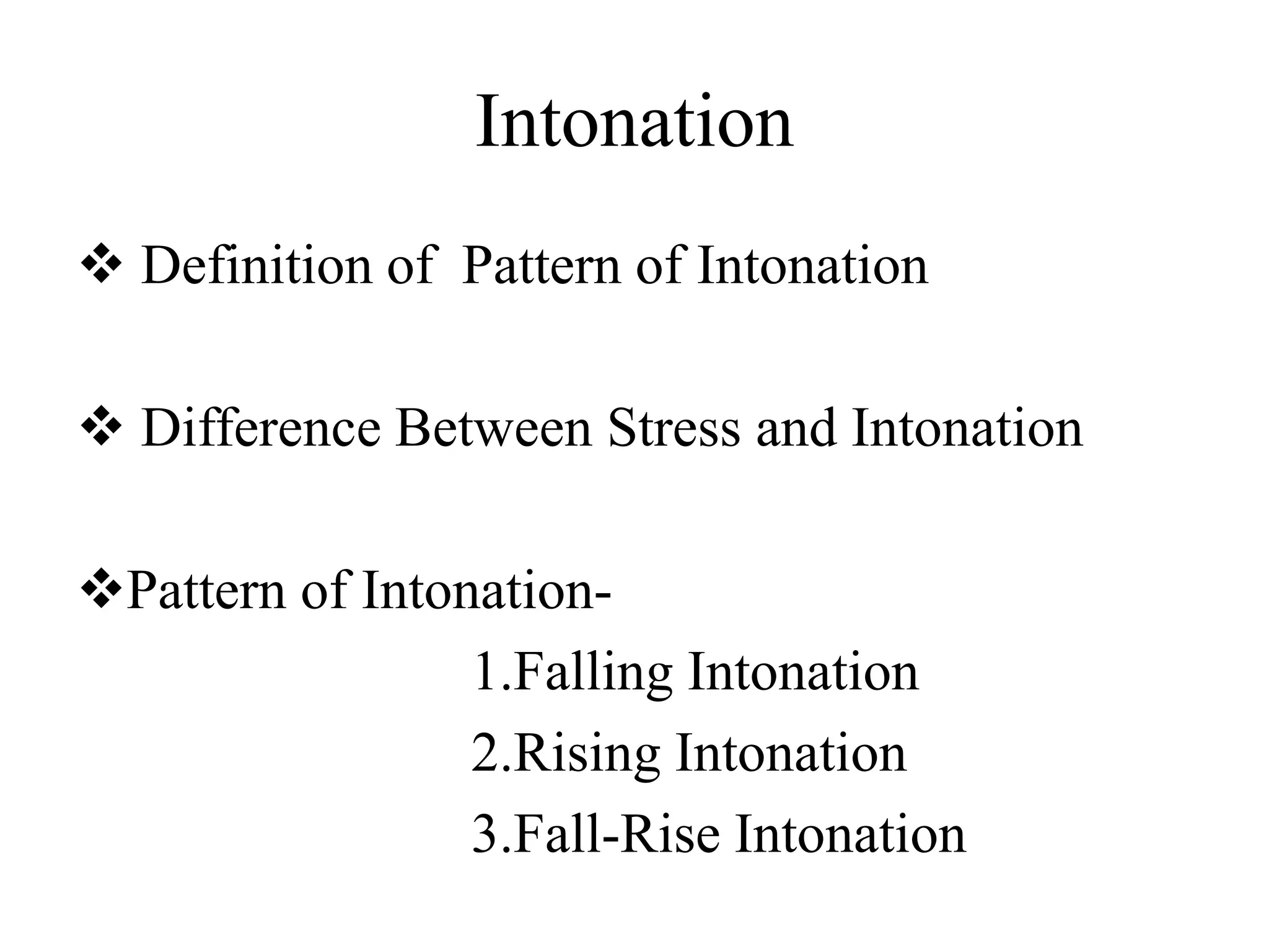 Intonation Patterns of Marathi Speaker of English | PPT