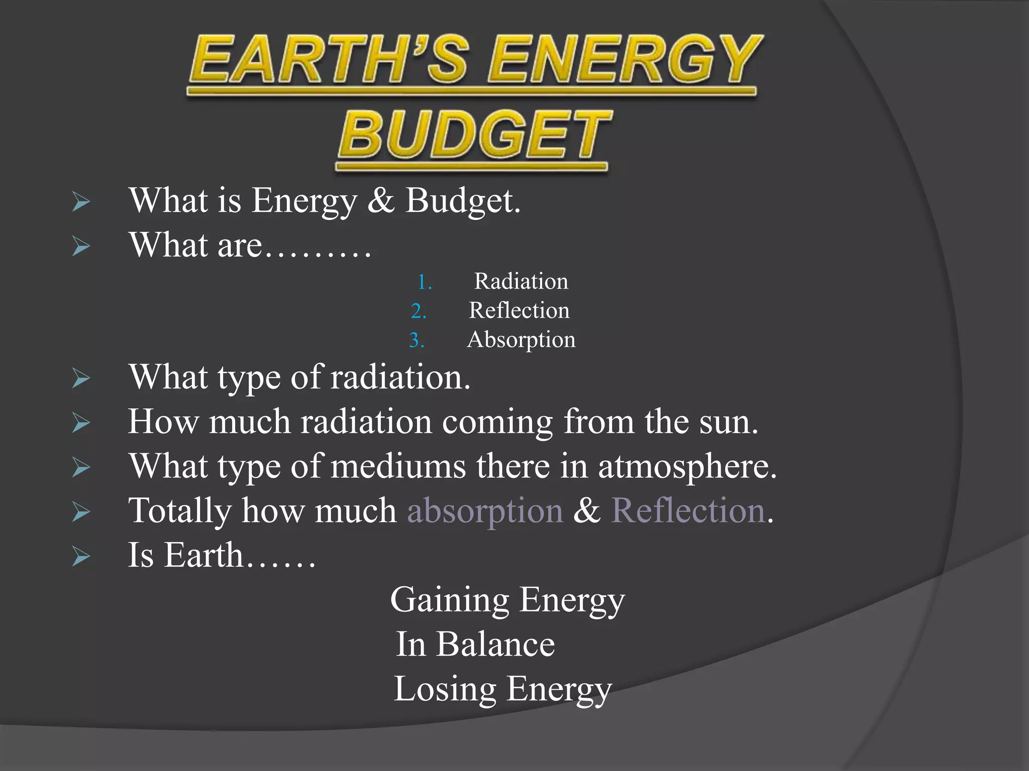 Earth's Energy Budget and solar radiation (with Animations) | PPTX